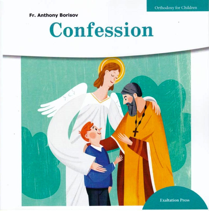 Confession (Orthodoxy for Children series) – Orthodox Mission Bookstore