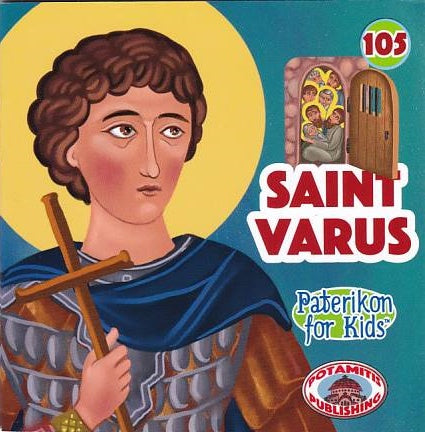 #105 Saint Varus – Orthodox Mission Bookstore